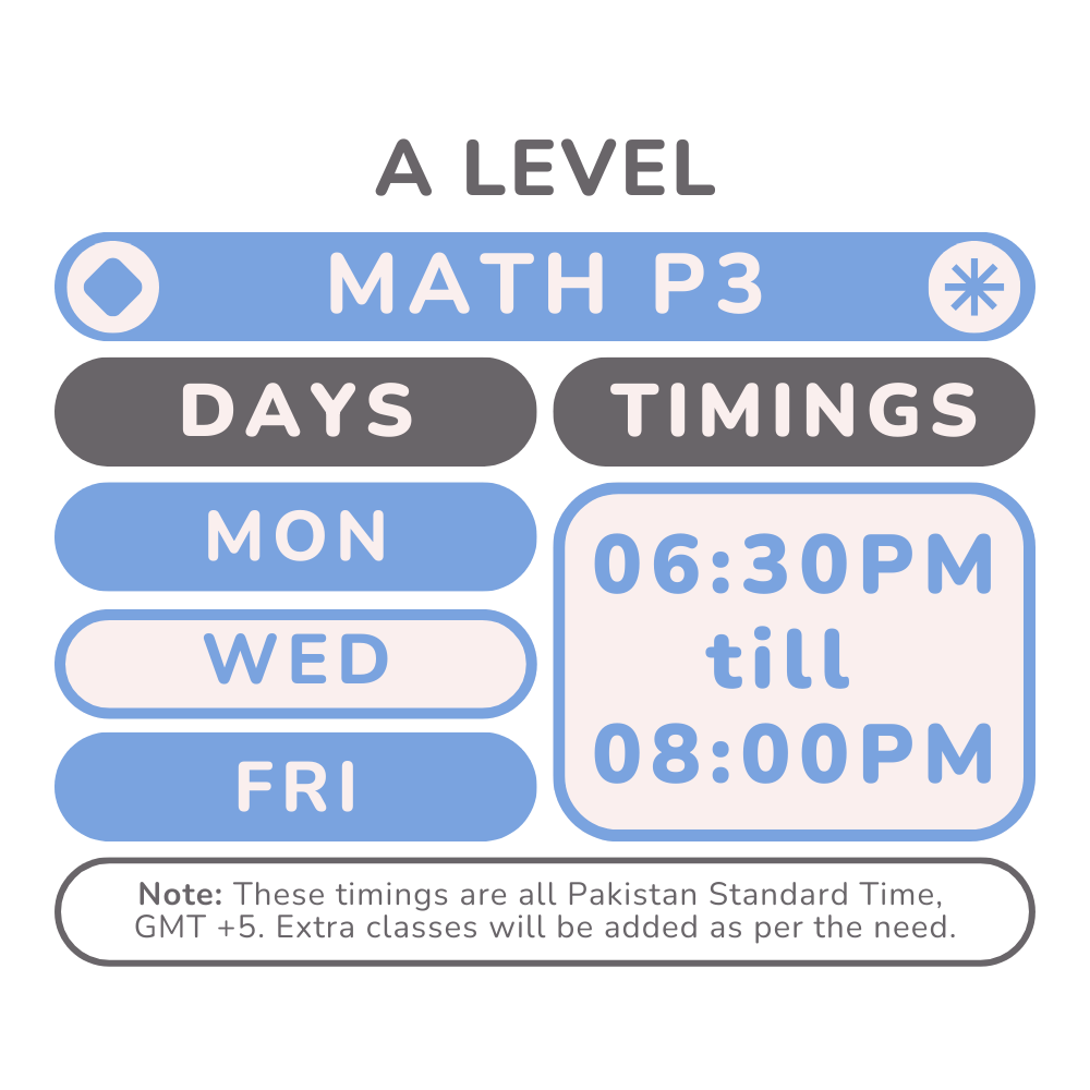A LEVEL P3 - RECORDED PAST PAPER SESSIONS - OCT/NOV 2026 – Mathlete by Saad